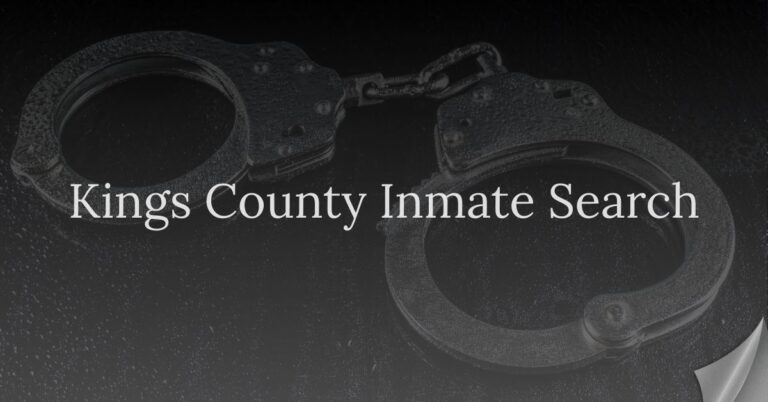 Kings County Inmate Search - Kings County Jail Roster